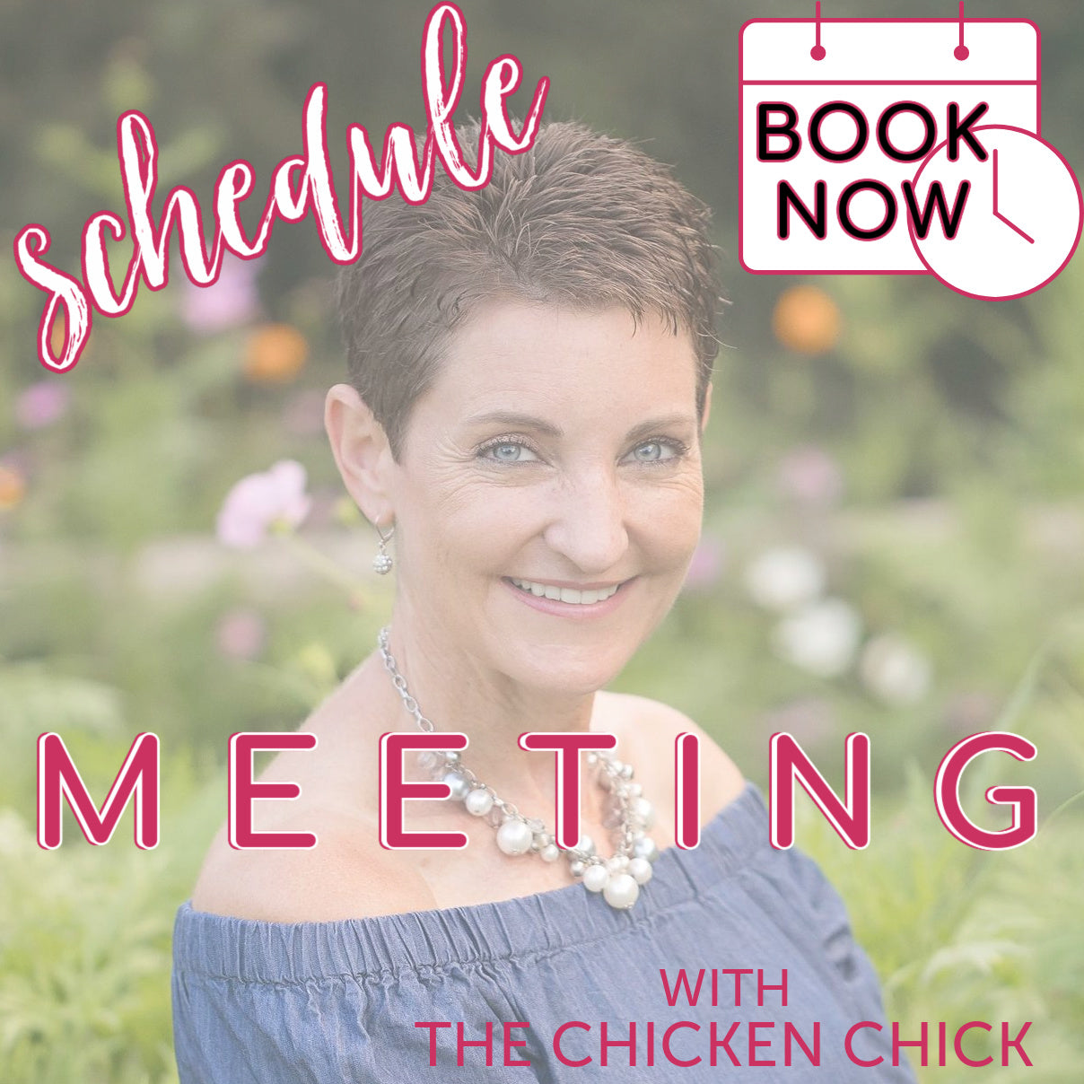 Book a Meeting – The Chicken Chick®