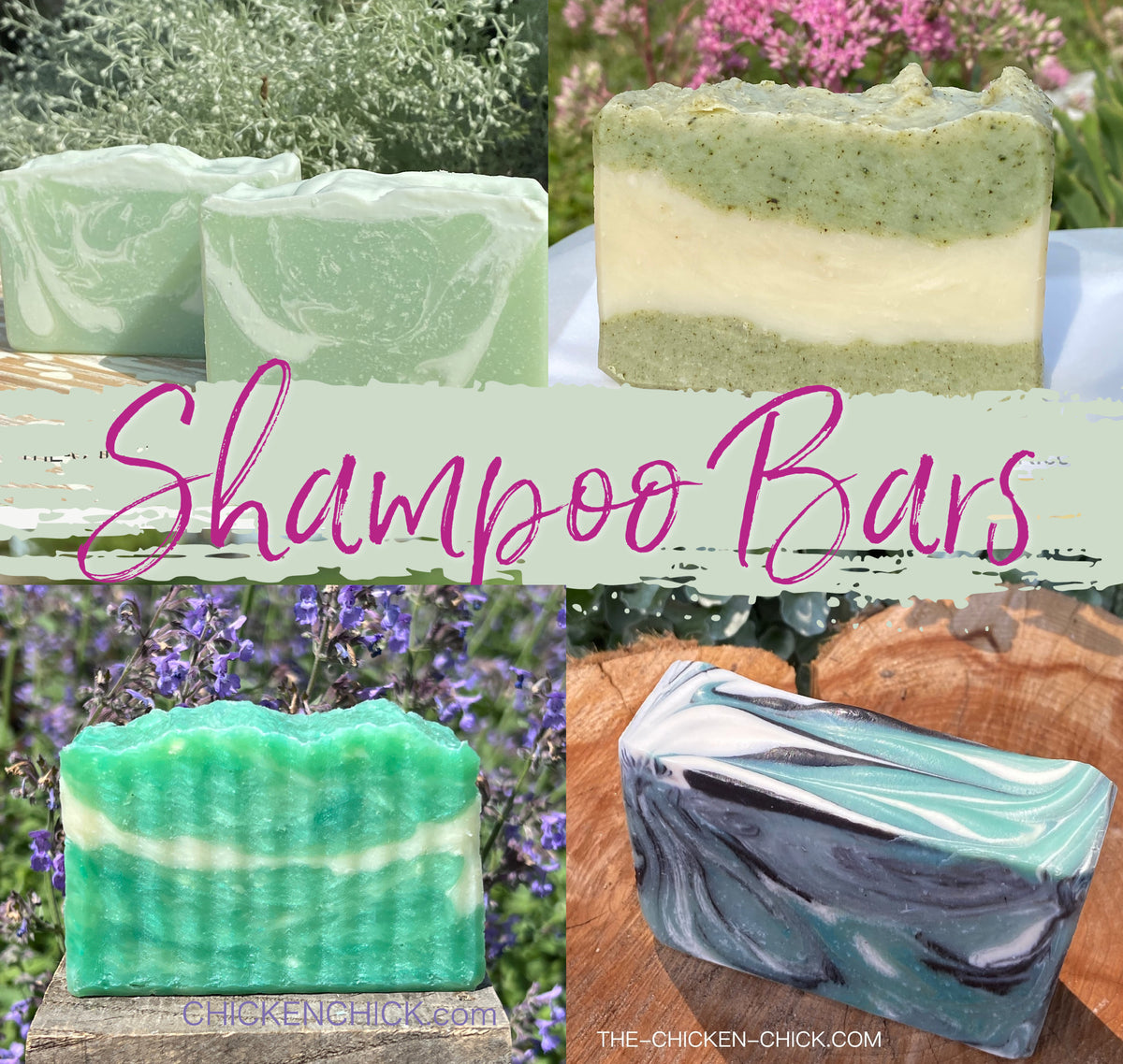 Shampoo Bars – The Chicken Chick®